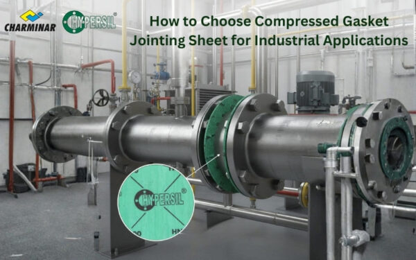 How To Choose Compressed Gasket Jointing Sheet: 5 Best Ways To Stop Leaks